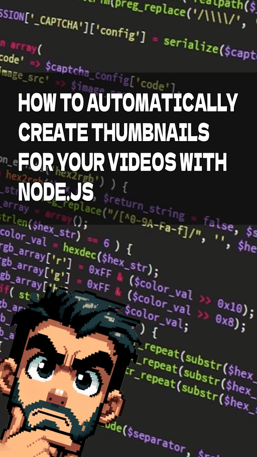 How to automatically create thumbnails for your videos with Node.js ...